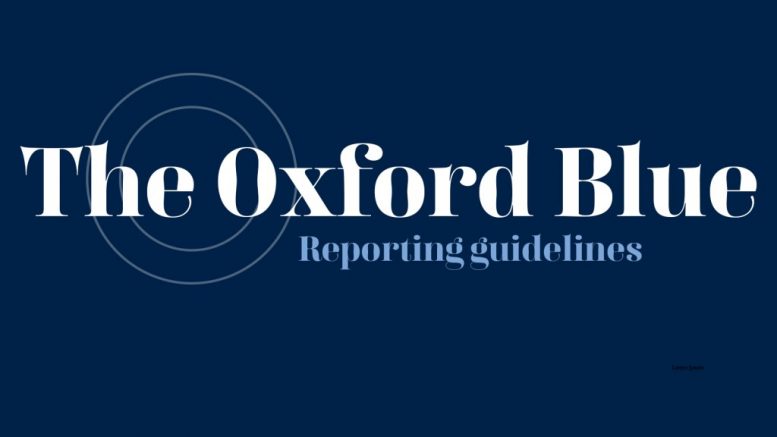 The Oxford Blue: Reporting Guidelines MT20 - The Oxford Blue