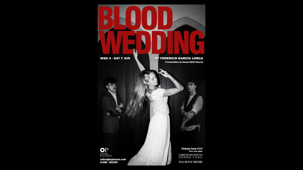 Blood Wedding at the Oxford Playhouse: Reviewed - The Oxford Blue